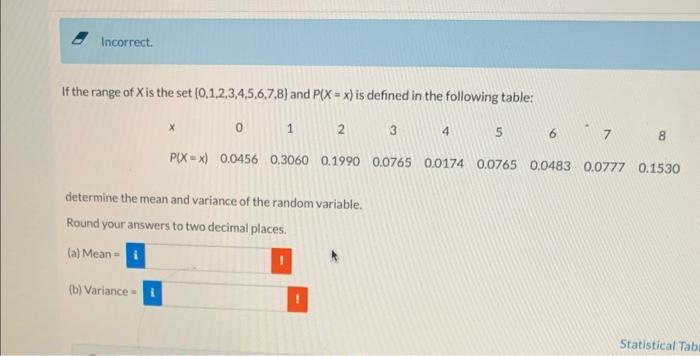 Solved If the range of X is the set (0,1,2,3,4,5,6,7,8) and | Chegg.com