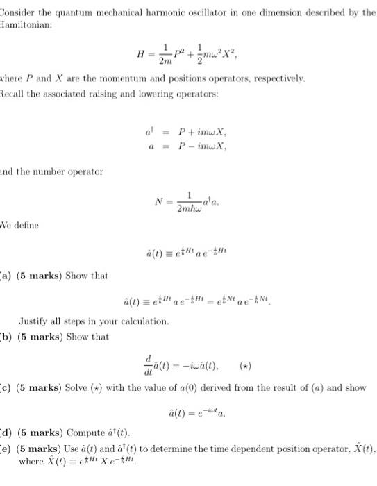 Solved Consider the quantum mechanical harmonic oscillator | Chegg.com