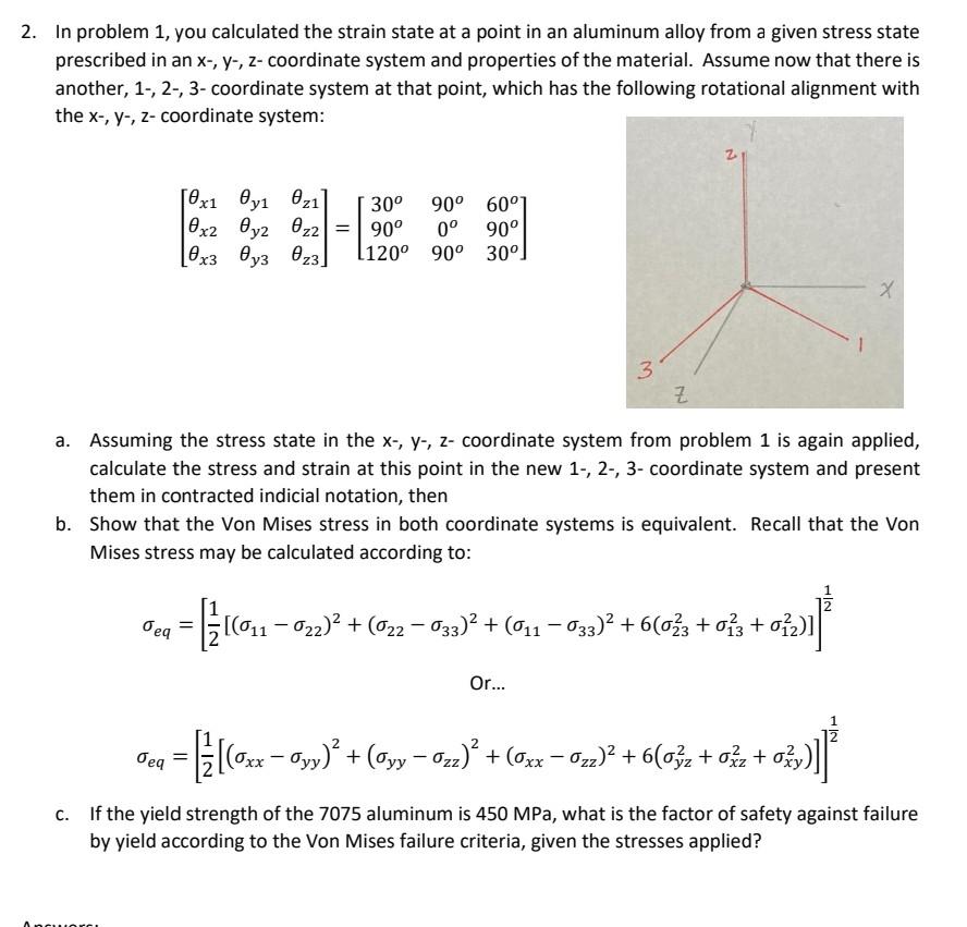 Solved In problem 1, you calculated the strain state at a | Chegg.com