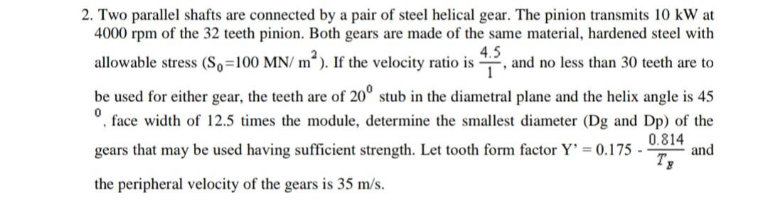 Solved m 2. Two parallel shafts are connected by a pair of | Chegg.com
