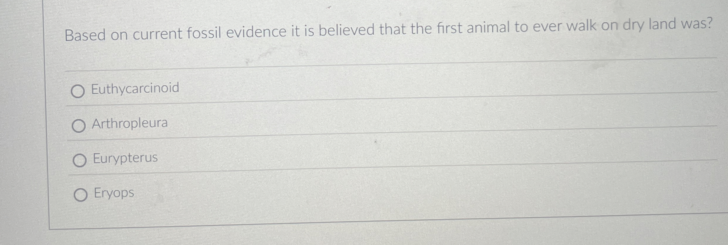 Solved Based on current fossil evidence it is believed that | Chegg.com