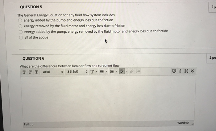 Solved Question 5 12 The General Energy Equation For Any Chegg