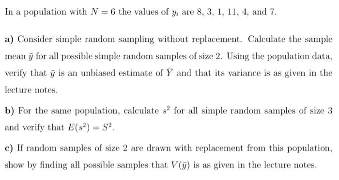 Solved In a population with N=6 the values of yi are | Chegg.com