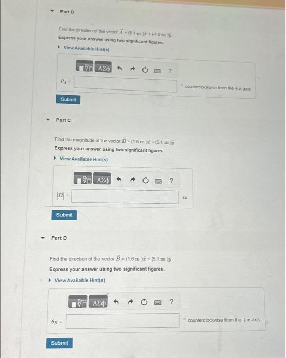 Solved Part B Find the direction of the vector A = (5.1 m | Chegg.com