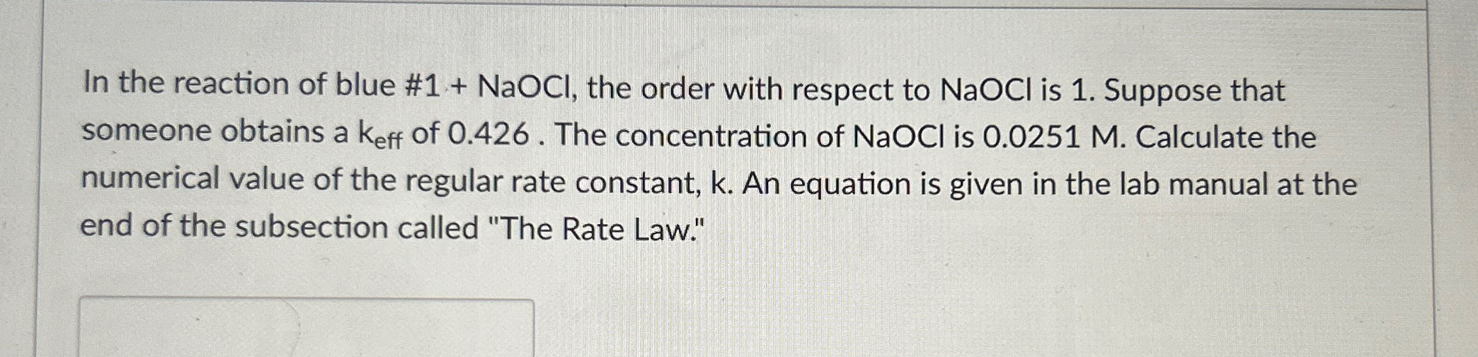 In the reaction of blue #1+NaOCl, the order with | Chegg.com