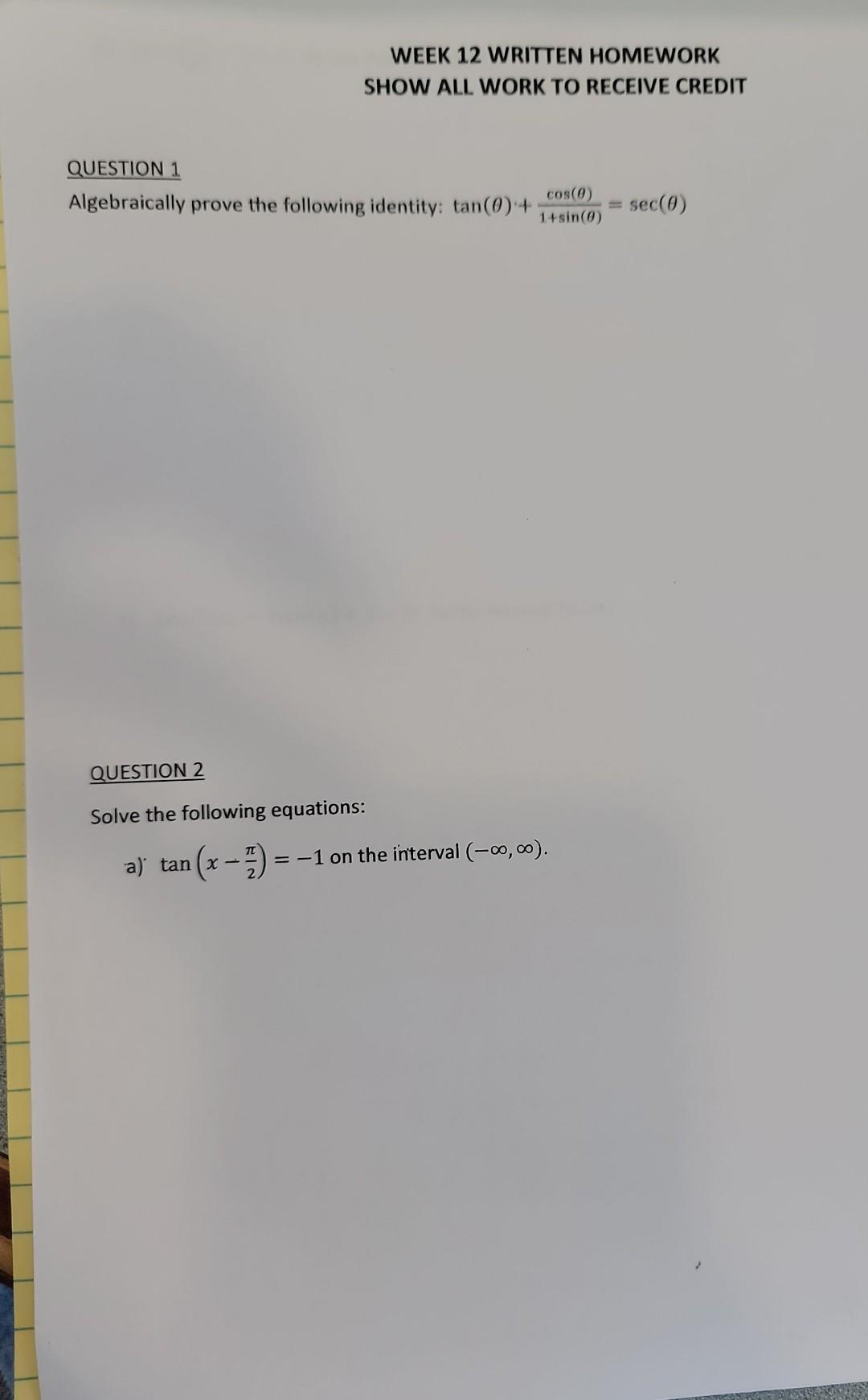 Solved WEEK 12 WRITTEN HOMEWORK SHOW ALL WORK TO RECEIVE | Chegg.com