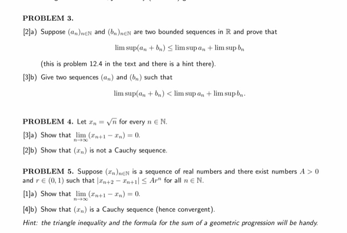 Solved PROBLEM 3. [2]a) Suppose (an)neN and (bn)neN are two | Chegg.com