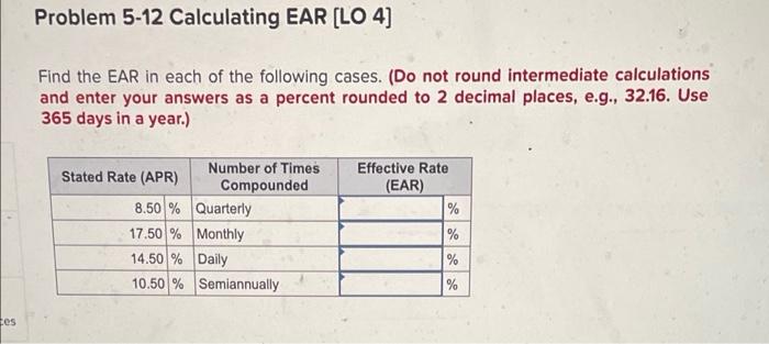 Solved Problem 5-12 Calculating EAR CLO 4] Find the EAR in | Chegg.com