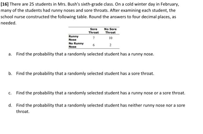 Solved 16] There are 25 students in Mrs. Bush's sixth-grade | Chegg.com