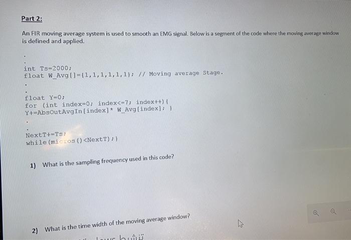 Solved Part 2: An FIR moving average system is used to | Chegg.com