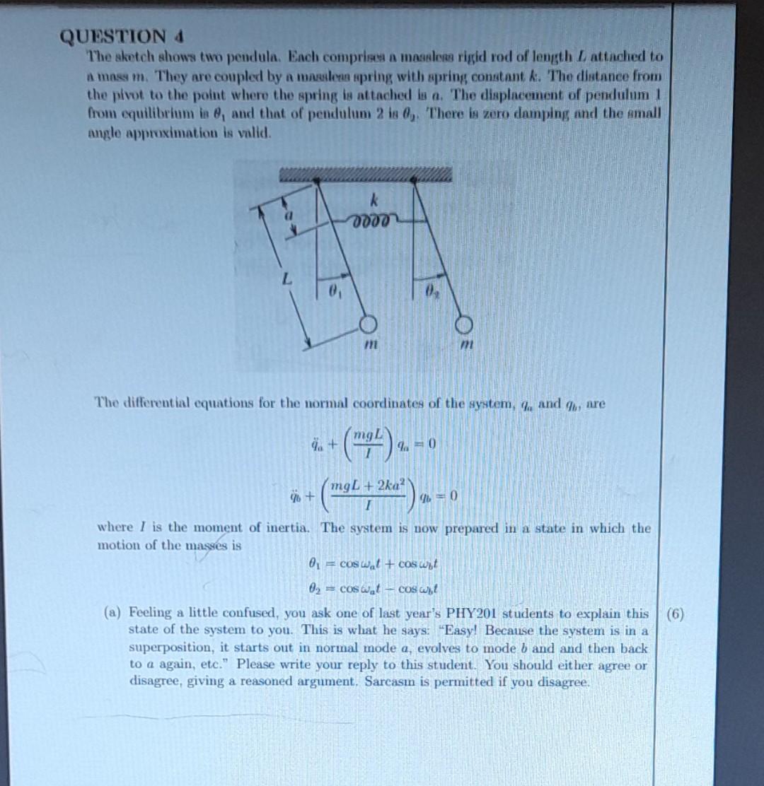 Solved QUESTION 4 The sketch shows two pendula. Each | Chegg.com