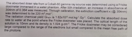 Solved The absorbed dose rate from a Cobalt-60 ﻿gamma ray | Chegg.com