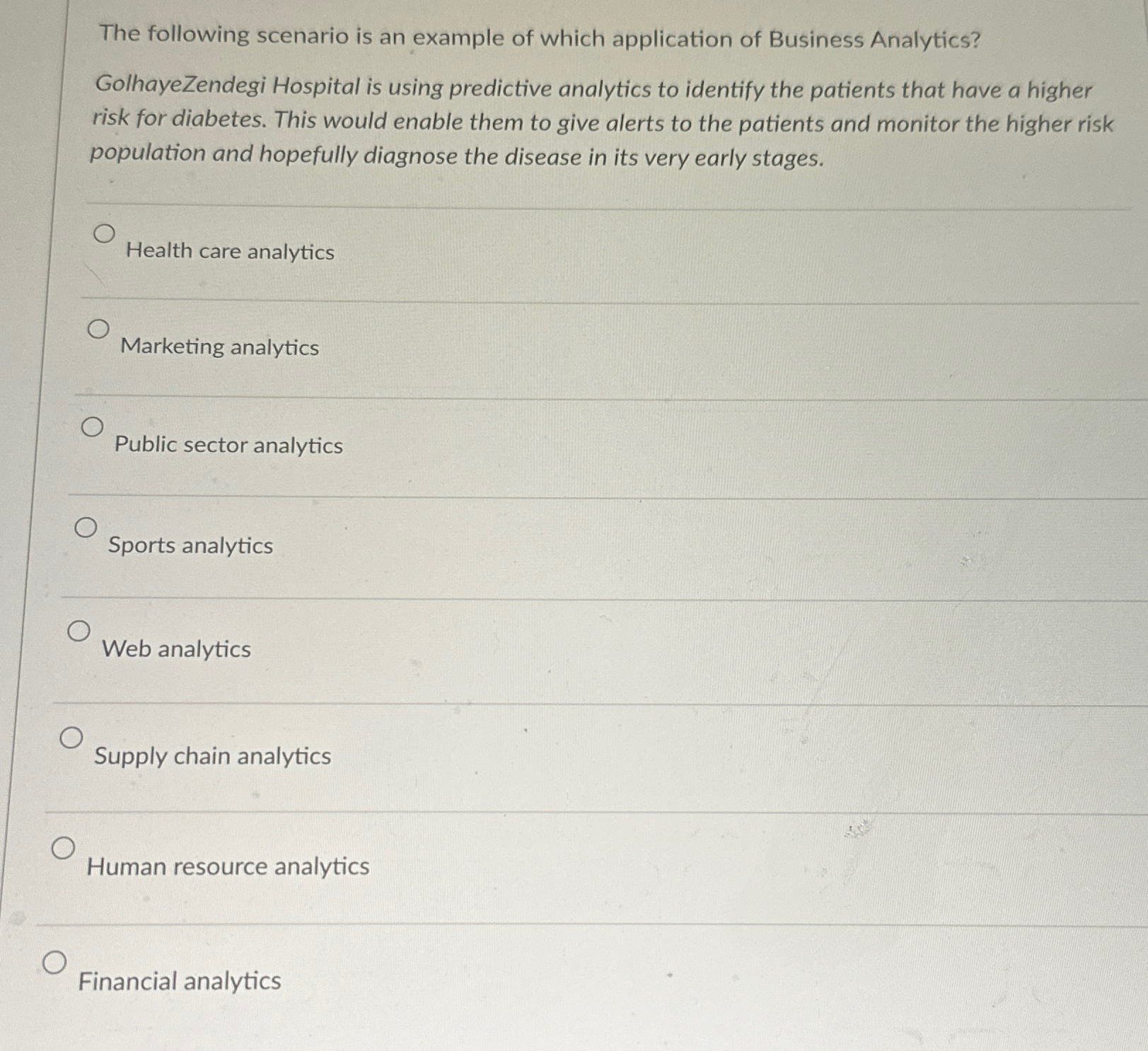 Solved The following scenario is an example of which | Chegg.com