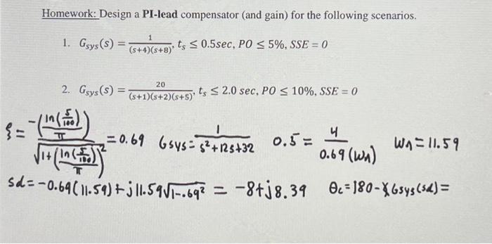 Homework: Design a PI-lead compensator (and gain) for | Chegg.com