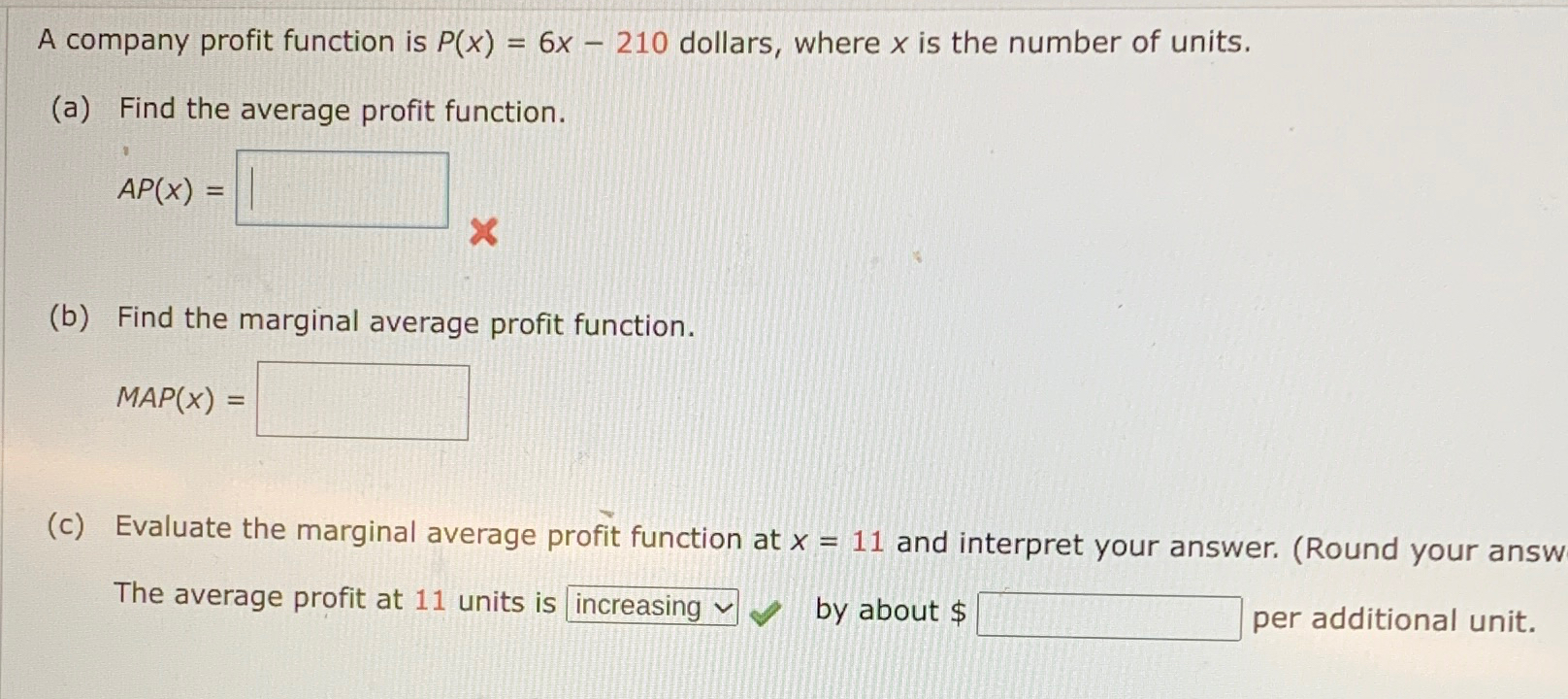 Solved A company profit function is P(x)=6x-210 ﻿dollars, | Chegg.com
