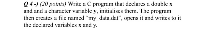 Solved Q4-) (20 points) Write a C program that declares a | Chegg.com