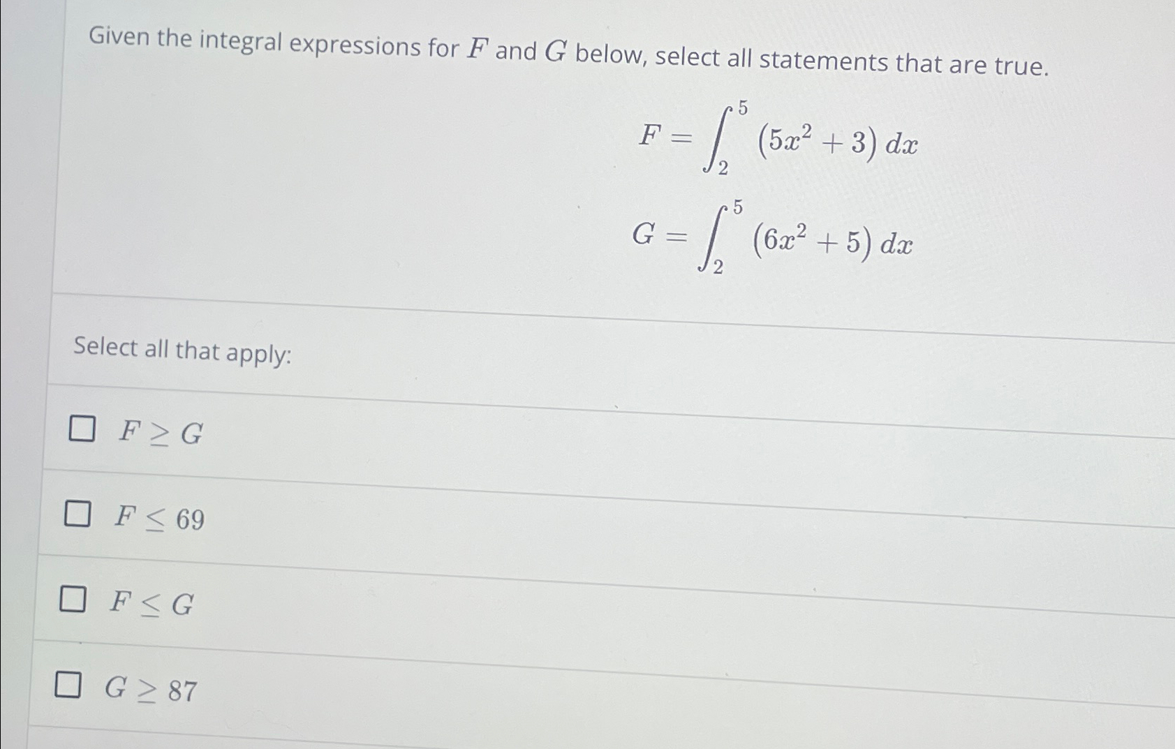 Solved Given the integral expressions for F ﻿and G ﻿below, | Chegg.com