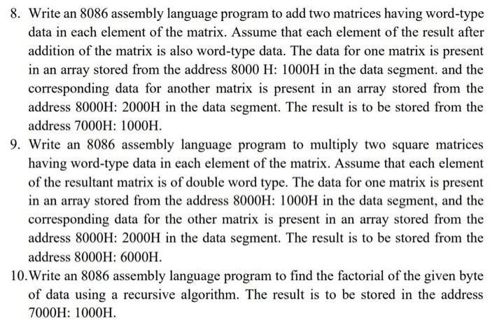 Solved Use Emu8086 to write and verify the software programs | Chegg.com
