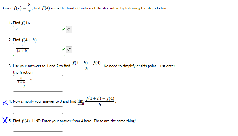 Solved Given f(x)=8x, ﻿find f'(4) ﻿using the limit | Chegg.com