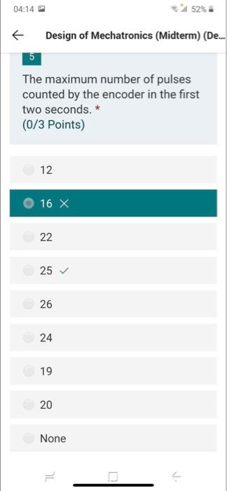 Solved ← Design of Mechatronics (Midterm) (De... Problem 2: | Chegg.com