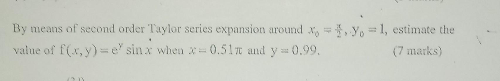 Solved By means of second order Taylor series expansion | Chegg.com