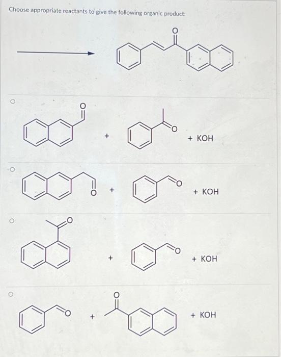 Solved Choose appropriate reactants to give the following | Chegg.com