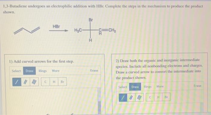 Solved 1,3-Butadiene undergoes an electrophilic addition | Chegg.com
