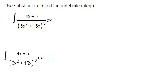 Solved Use substitution to find the indefinite | Chegg.com