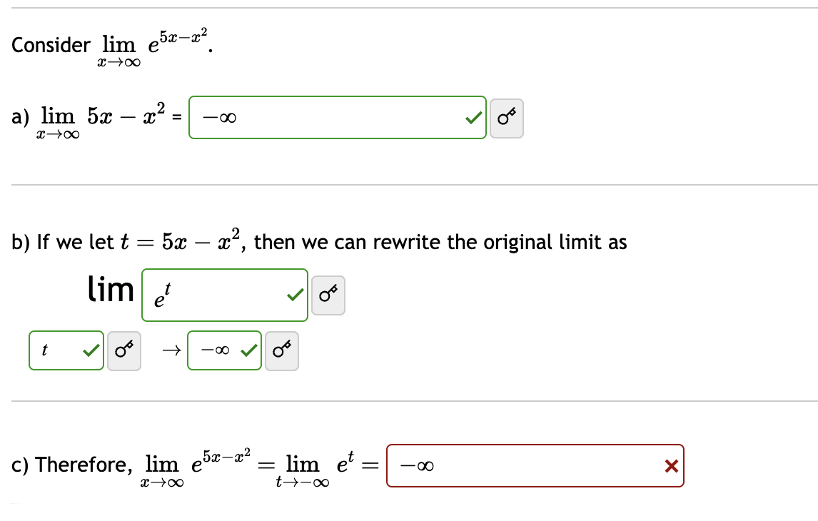 Consider limx→∞e5x-x2.a) limx→∞5x-x2=1b) ﻿If we let | Chegg.com