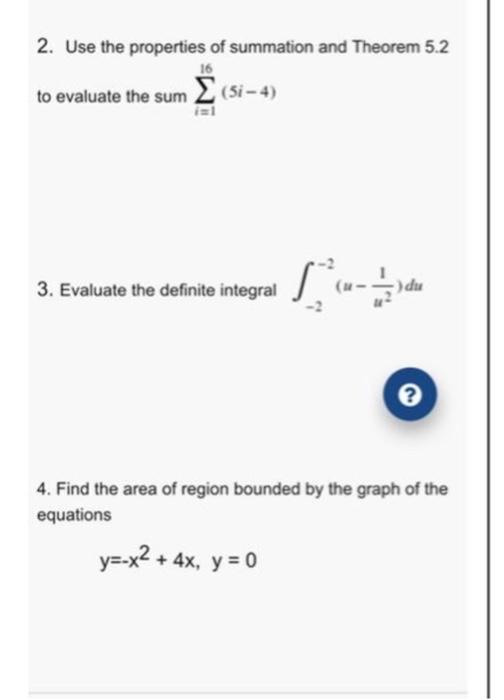 Solved 2. Use the properties of summation and Theorem 5.2 to | Chegg.com
