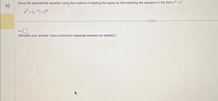 Solved Solve the exponential equation using the method of | Chegg.com