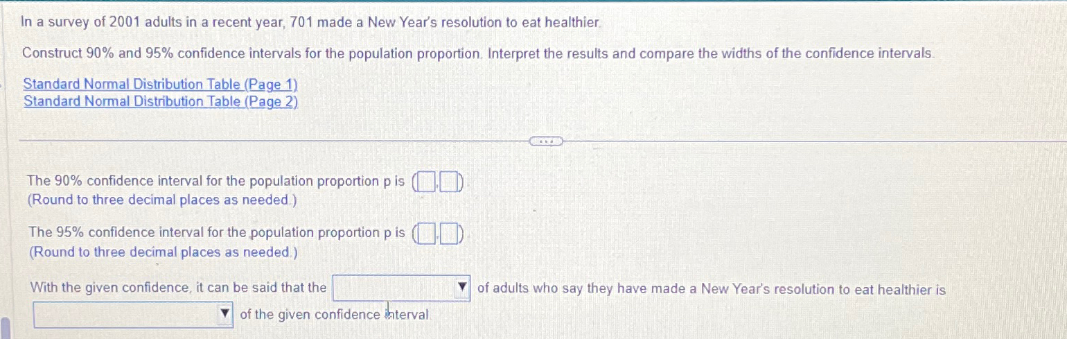 Solved In a survey of 2001 ﻿adults in a recent year, 701 | Chegg.com