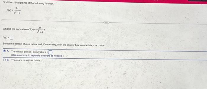 Solved Find the critical points of the following function. | Chegg.com