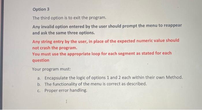 Solved Option 3 The third option is to exit the program. Any | Chegg.com