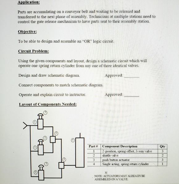 Design and assemble an "OR" logic circuit. Design a | Chegg.com