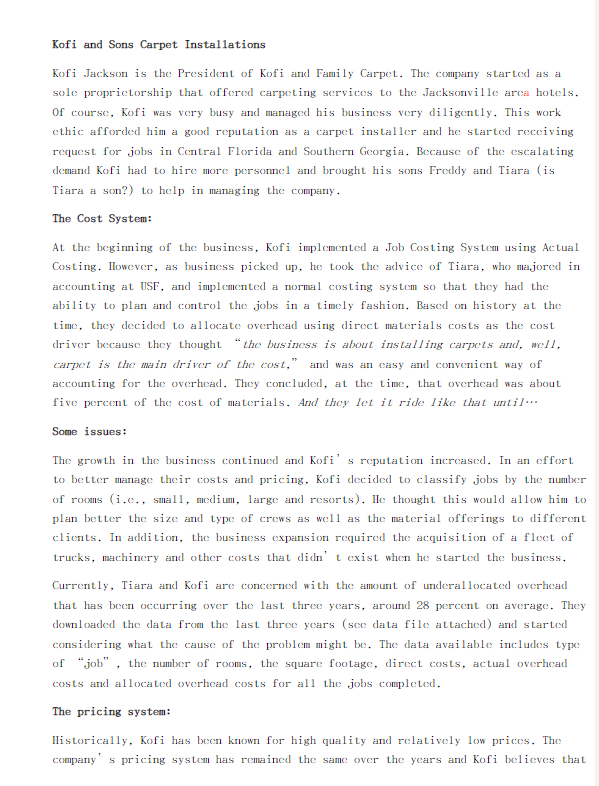 Solved Kofi and Sons Carpet InstallationsKofi Jackson is the | Chegg.com