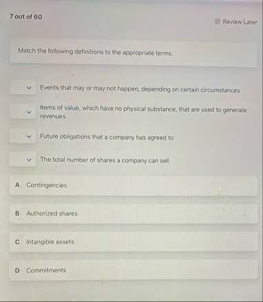 [Solved]: 7 out of 60 Review Later Match the following defin