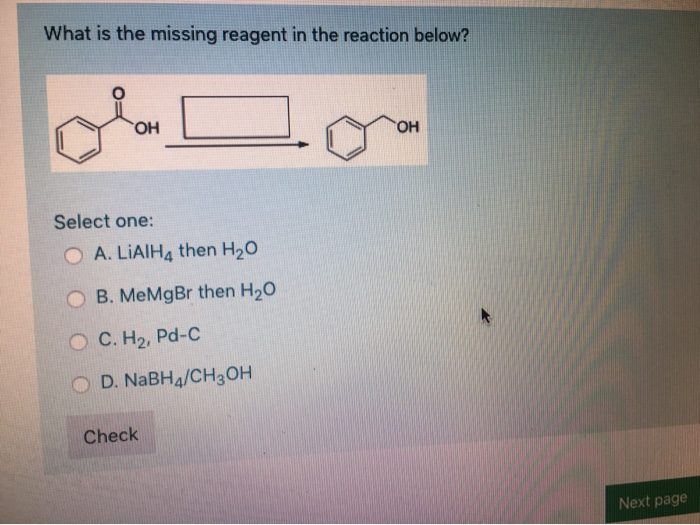 Solved What is the missing reagent in the reaction below? | Chegg.com
