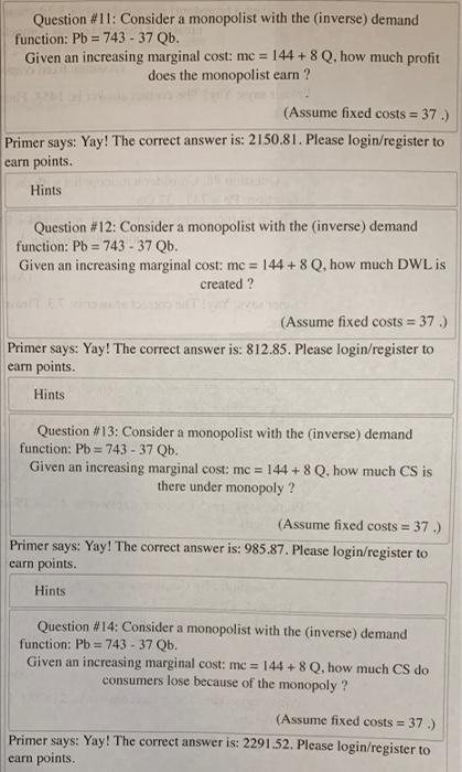 Solved Question #11: Consider a monopolist with the inverse) | Chegg.com