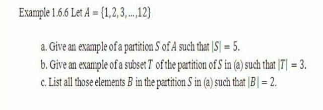 Solved Example 1.6.6 Let A = {1,2, 3,...,12} a. Give an | Chegg.com