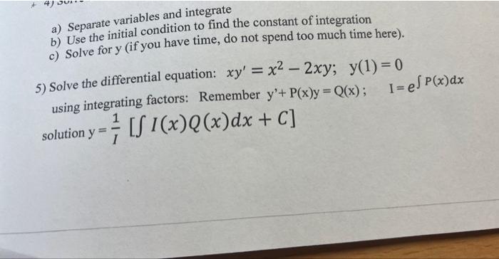 Solved a) Separate variables and integrate b) Use the | Chegg.com