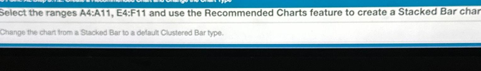 Solved Select the ranges A4:A11, ﻿E4:F11 ﻿and use the | Chegg.com