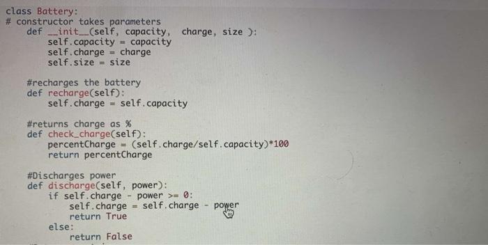 Solved class Battery: \# constructor takes parameters def | Chegg.com