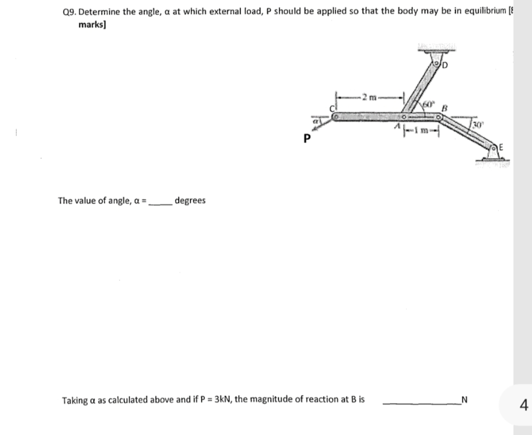 Solved Q9. ﻿Determine the angle, α ﻿at which external load, | Chegg.com