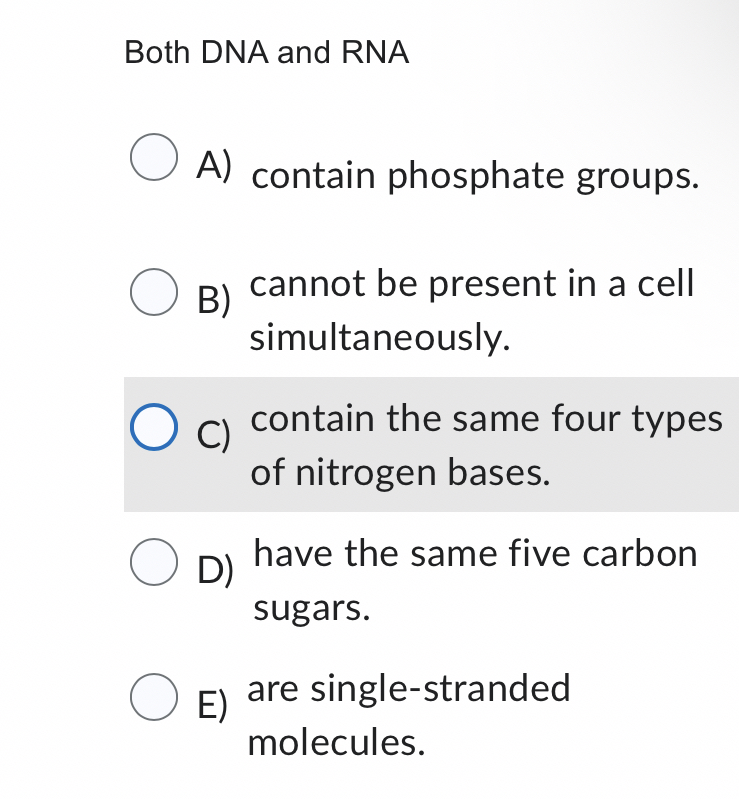 Solved Both DNA and RNAA) ﻿contain phosphate groups.B) | Chegg.com