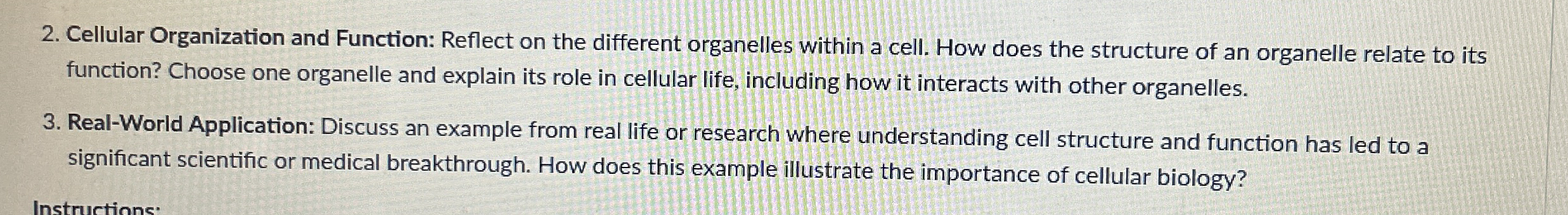 Solved Cellular Organization and Function: Reflect on the | Chegg.com
