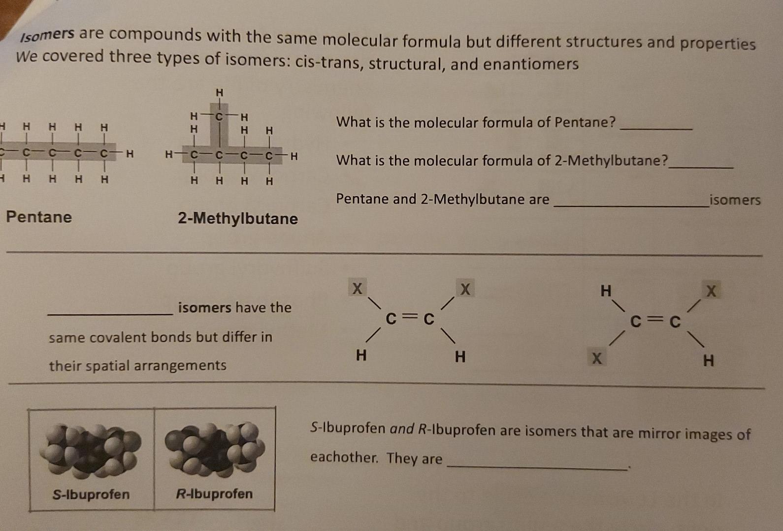 Solved Isomers are compounds with the same molecular formula | Chegg.com