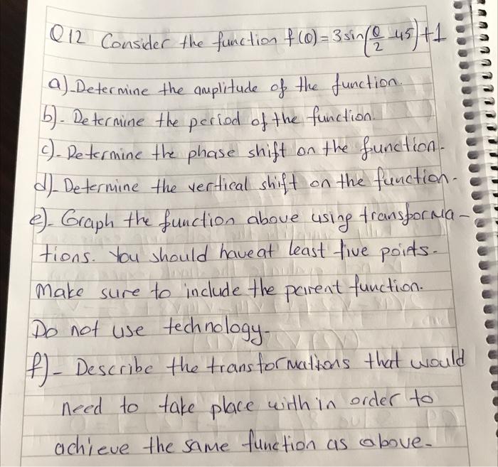 Solved Q 12 Consider the function f(θ)=3sin(2θ−45)+1 a) | Chegg.com