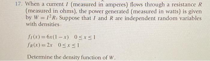 Solved 7. When a current I (measured in amperes) flows | Chegg.com