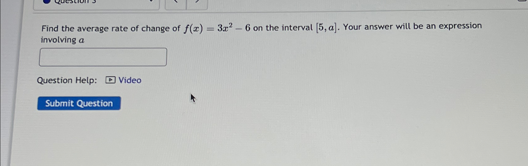 Solved Find the average rate of change of f(x)=3x2-6 ﻿on the | Chegg.com
